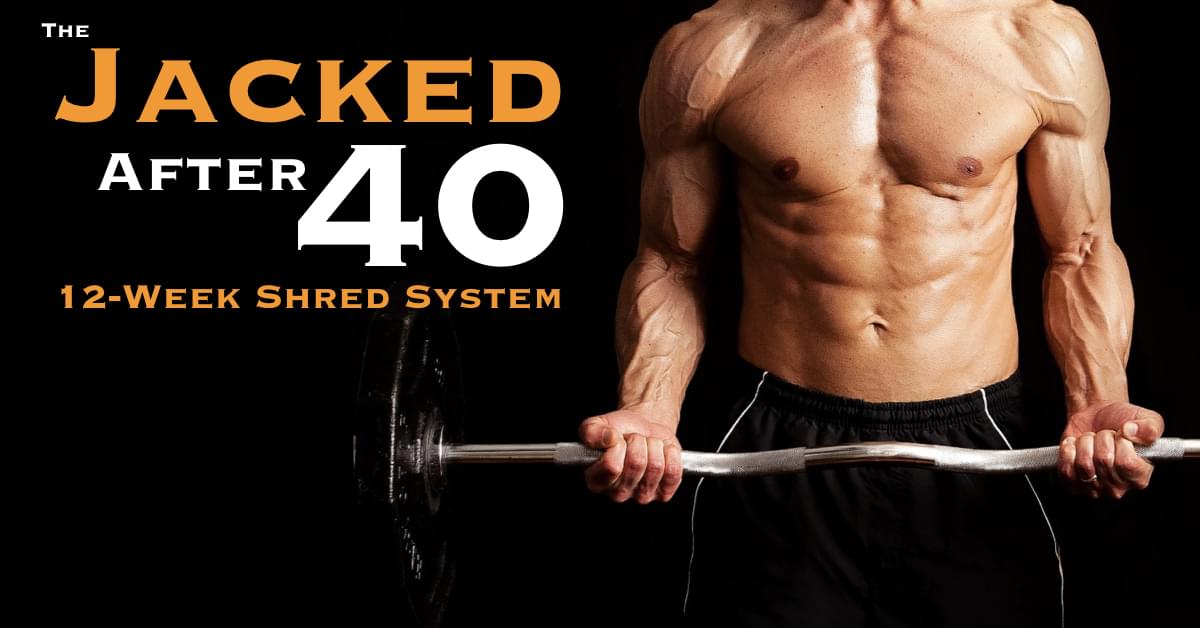 The New Rules Of Getting Jacked After 40
